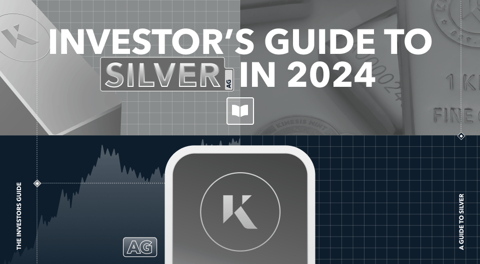 Investor's Guide to Silver | Kinesis Money