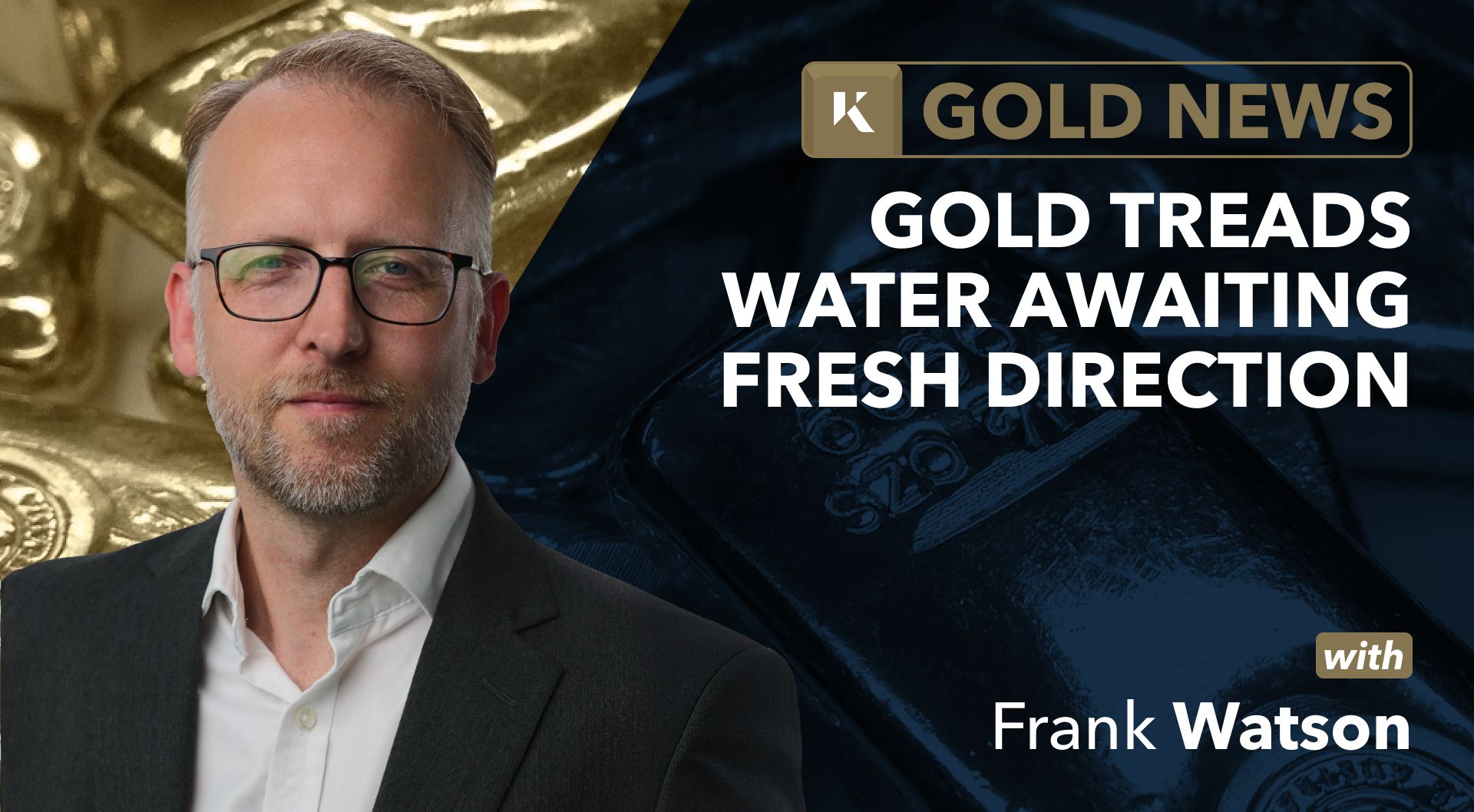 Gold Price News: Gold Treads Water Awaiting Fresh Direction | Kinesis