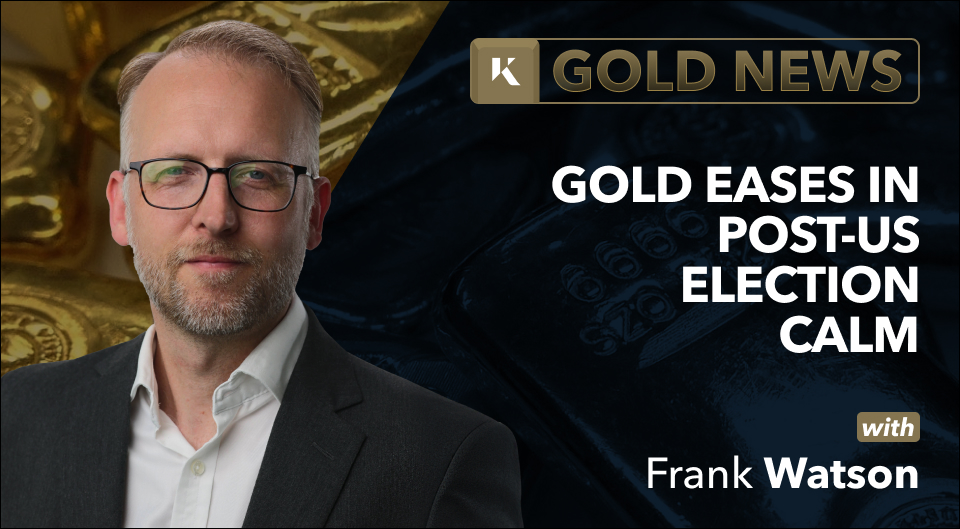 Gold Price News: Gold Eases In Post-US Election Calm - Kinesis