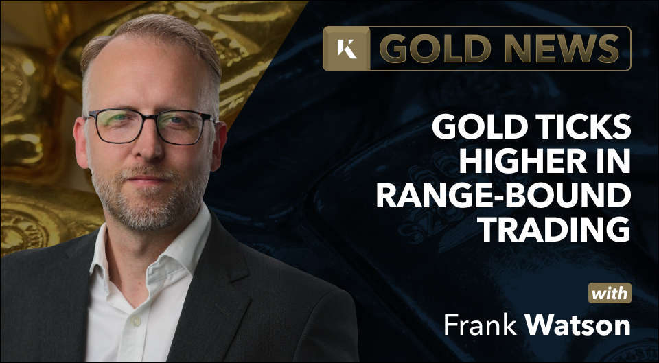 Gold Price News: Gold Ticks Higher in Range Bound Trading - Kinesis