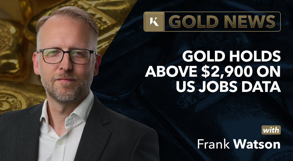 Gold Price News: Gold Holds Above $2,900 on US Jobs Data - Kinesis